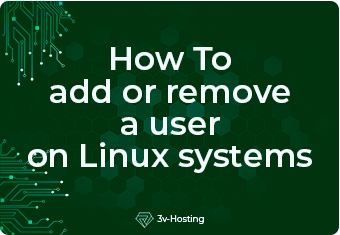 Как добавить или удалить пользователя в Linux системах | 3v-Hosting