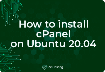 How to install cPanel on Ubuntu 20.04 | 3v-Hosting